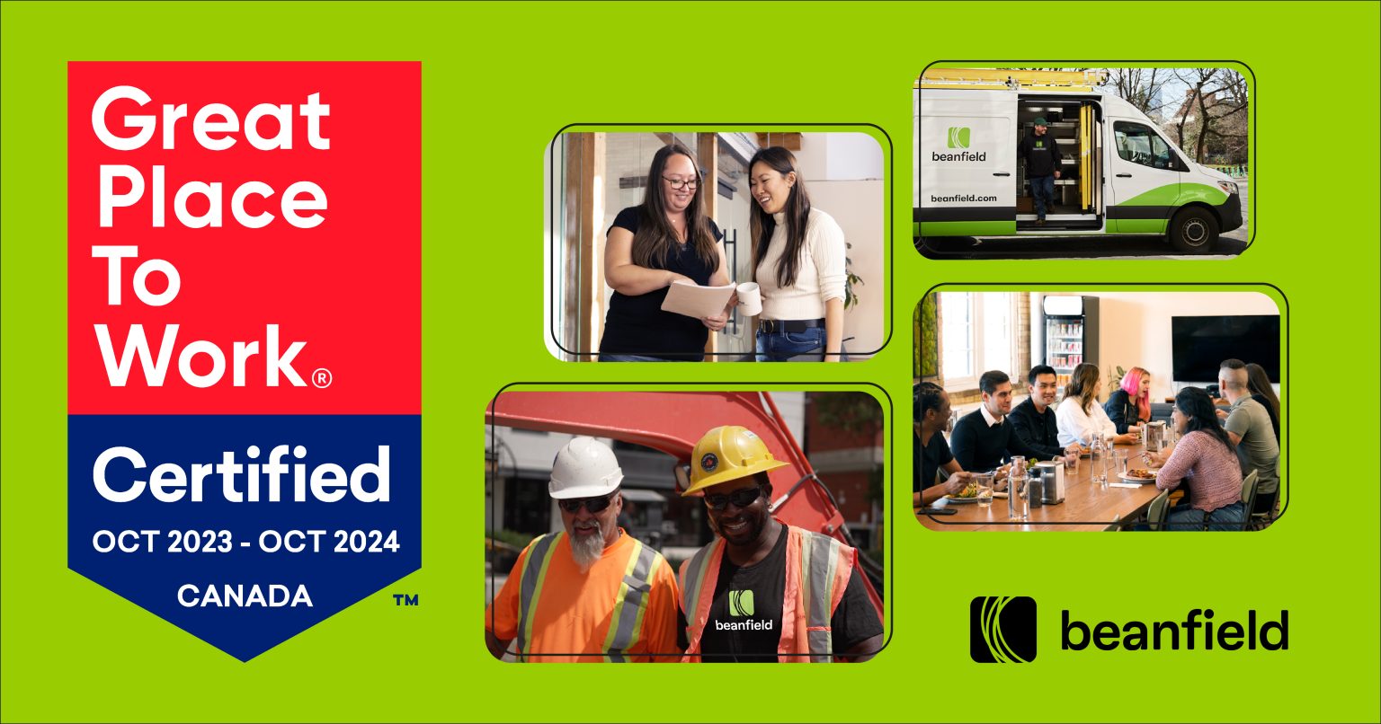 Beanfield is a Great Place to Work – But you don’t have to take our ...